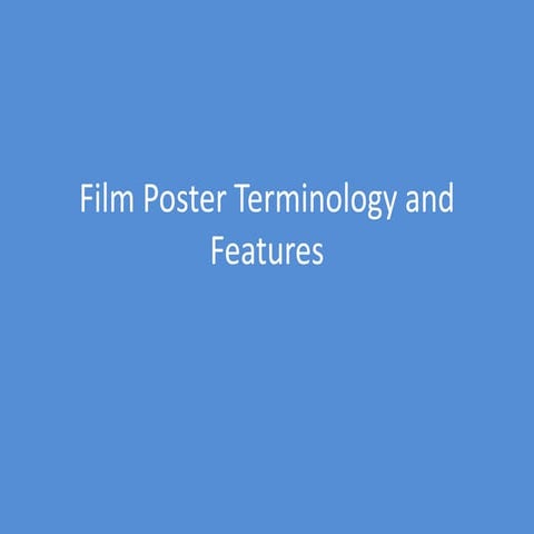 Film poster terminology and features | PPTX