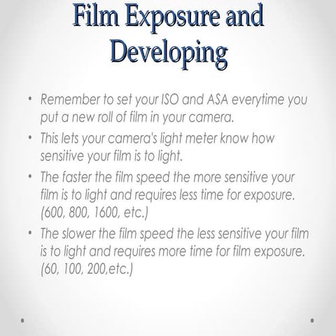 Film Exposure and Developing Process | PPT