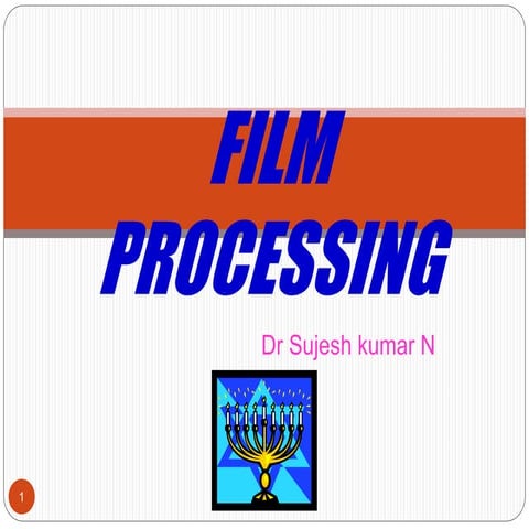 FILM PROCESSING.ppt