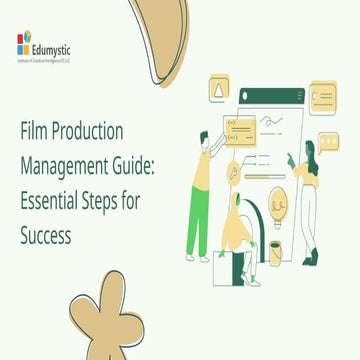 Film Production Management Guide Essential Steps for Success.pptx