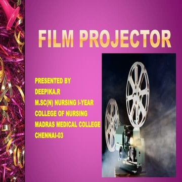 FILM PROJECTOR.pptx | Education
