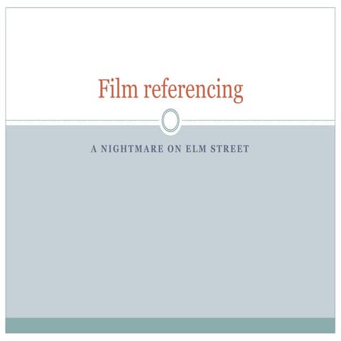A nightmare on Elm Street Analysis | PPT