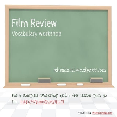 Film review vocabulary workshop and lesson plan | PPT