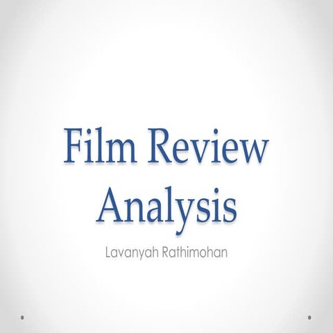 Film review analysis | PPT