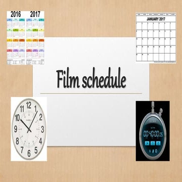 Film schedule | PPTX