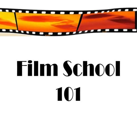 Film School | PPTX