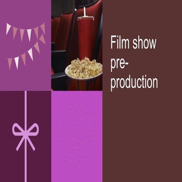 Film show production powerpoint for site | PPTX