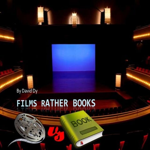Films rather books | PPTX