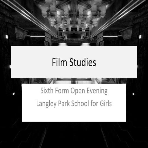 Film Studies Open Evening Presentation | PPT | Education