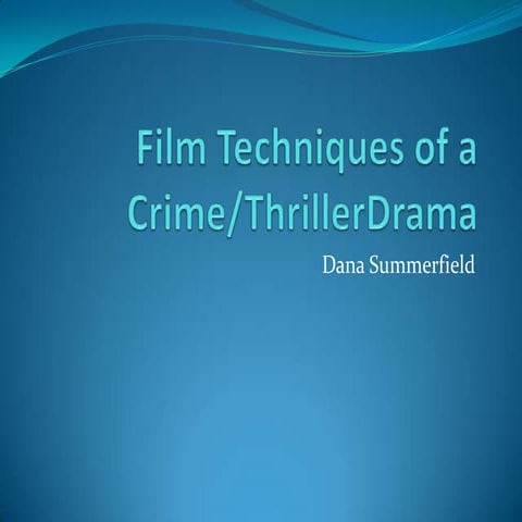 Film techniques | PPTX | True Crime | Genres
