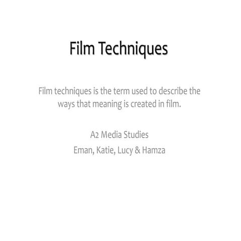 Film techniques | PPTX