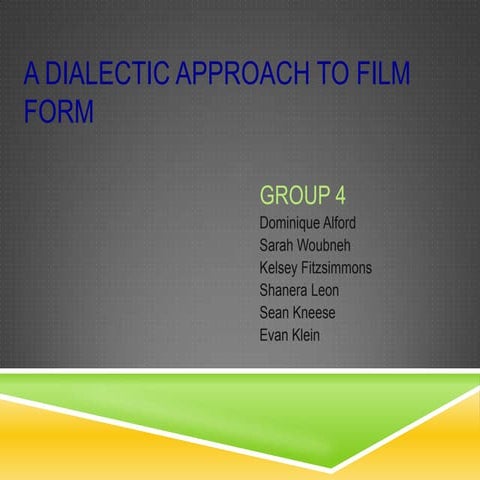 Film theory film form group 4 complete | PPT