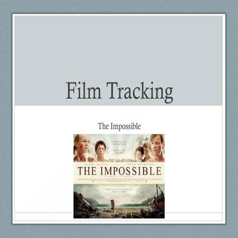 Film tracking | PPT