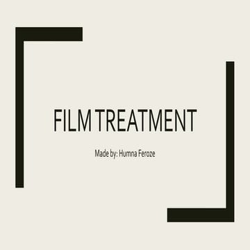 Film treatment | PPTX | Camping | Travel Type