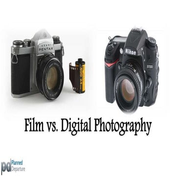 Digital Camera VS Film Camera | PPT