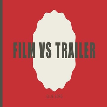 Film vs trailer | PPTX