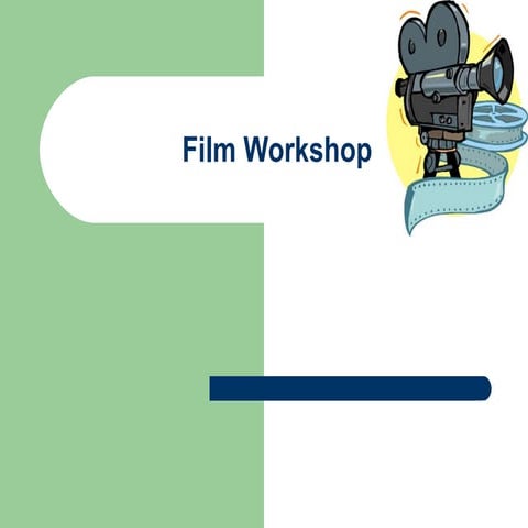 Film workshop | PPT