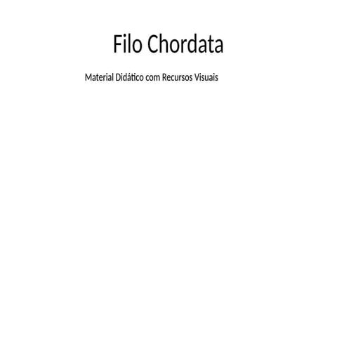 Filo_Chordata_Completo_Final.pptx biologia | PPTX