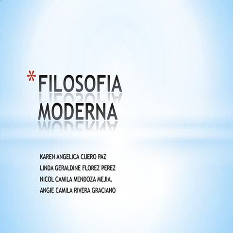 Filosofia moderna 10 1 | PPTX