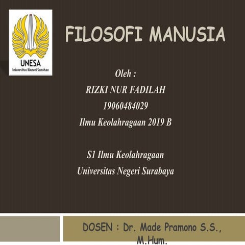 Ppt filosofi manusia | PPTX