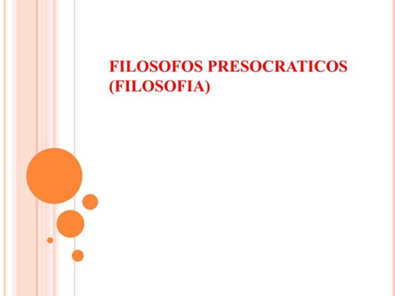 filosofos presocraticos | PDF | Poetry | Books and Literature