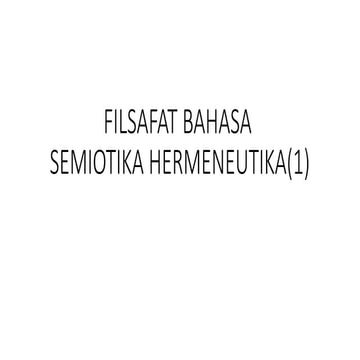 Filsafat Bahasa Semiotika Hermeneutika.pptx