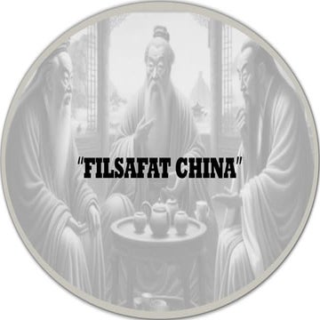 FILSAFAT CHINA: KONFUSIANISME, TAOISME DAN BUDDHISME CHINA.pptx