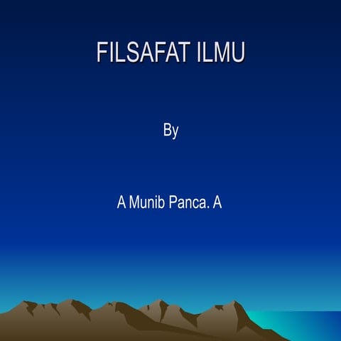 Filsafat ilmu | PPT
