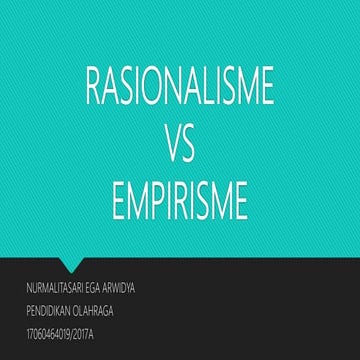 Filsafat ilmu (Rasionalisme Vs Empirisme) | PPTX