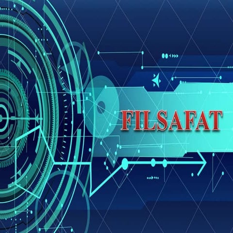 Filsafat ppt | PPTX