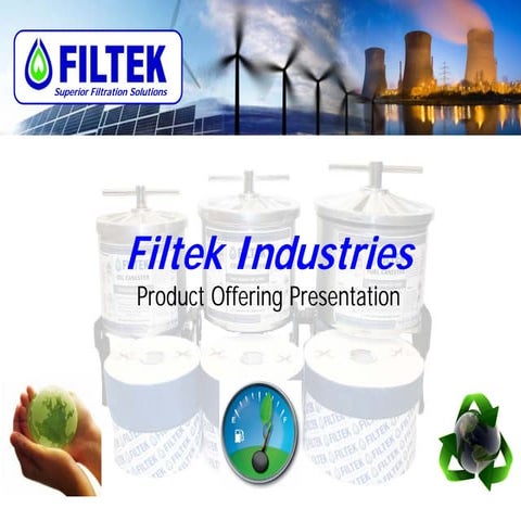 Filtek Fitration Systems presentation | PDF