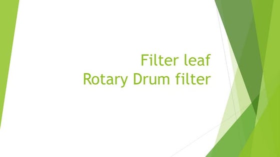Rotatory drum vacuum filter | PPT