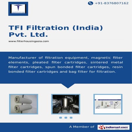 TFI Filtration (India) Pvt. Ltd., Ahmedabad, Cleanable Elements | PDF