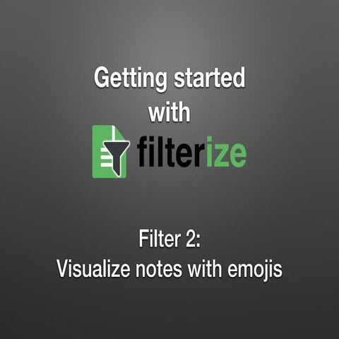 Filterize - Getting started - Filter 2 - Set emojis | PPT | Free Download