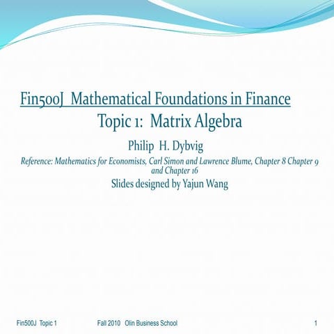Fin500J_MatrixAlgebra_2011.ppt