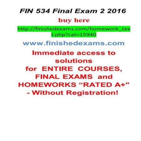 Fin 534 final exam 2 2016 | DOCX