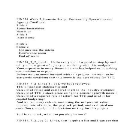 FIN534 Week 7 Scenario Script Forecasting Operations and Agency C.docx