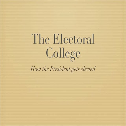 Electoral college | PPT