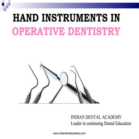 hand instruments in operative dentistry / oral surgery courses | PPT