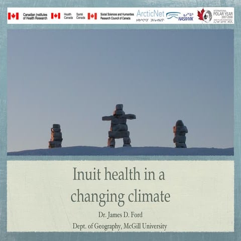 Inuit health in a changing climate | PPT