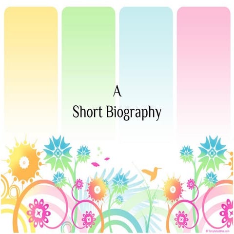 A Short Biography | PPT