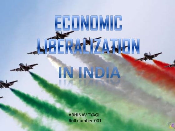 liberalization in india | PPT