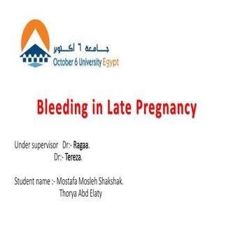 Bleeding in late pregnancy | PPTX