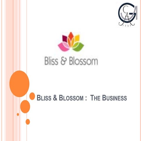 Bliss & Blossom: E-commerce business plan | PPTX