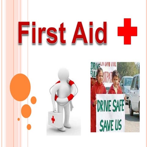 ROAD SAFETY (FIRST AID) | PPTX