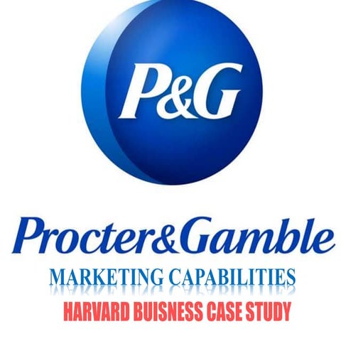 Procter And Gamble : Marketing capabilities | PPTX