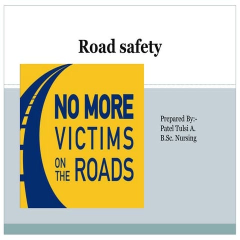 Road safety awareness | PPTX