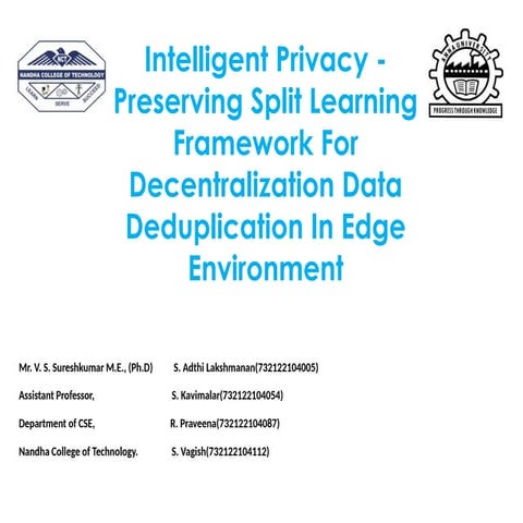 Intelligent Privacy-Preserving Split Learning Framework for ...