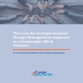 An Organizational Change Management Approach to DEIB - Julie Kantor VP ...