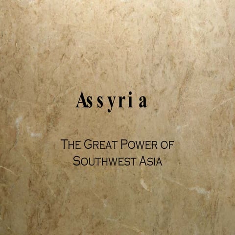 Final Assyria | PPT